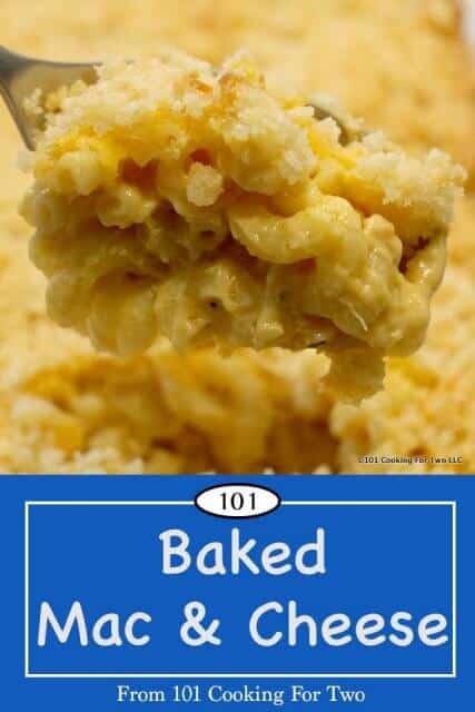 Baked Mac and Cheese | 101 Cooking For Two