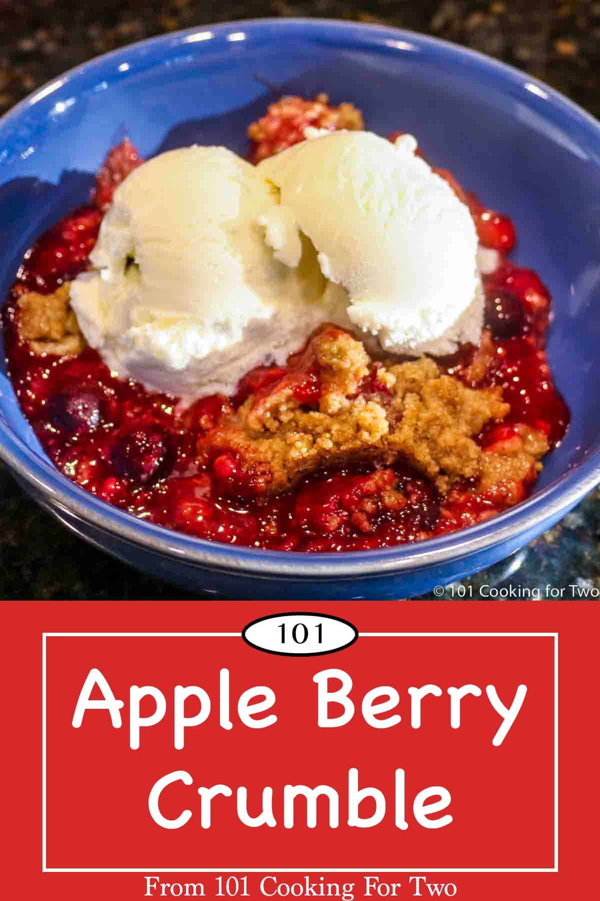 Apple Berry Crumble - 101 Cooking For Two