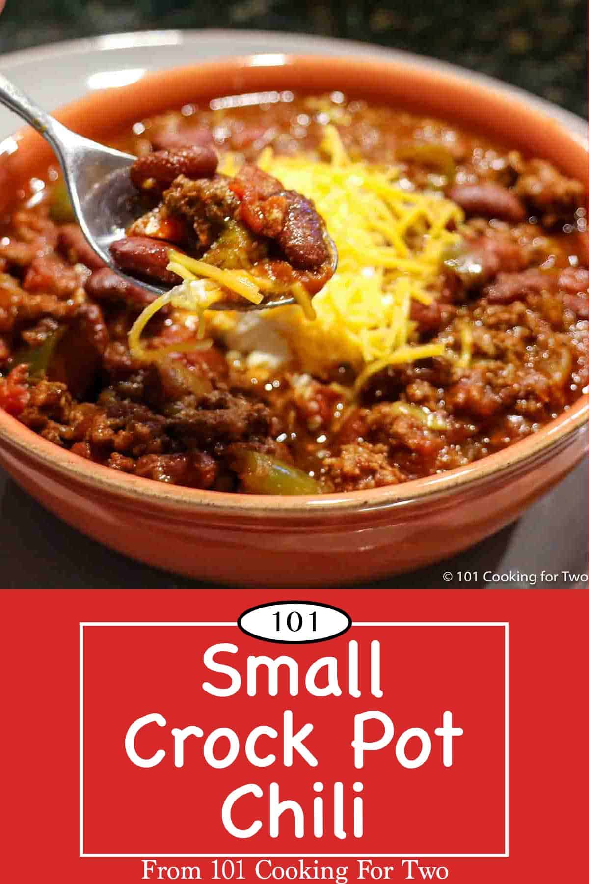 Small Crock Pot Chili - 101 Cooking For Two