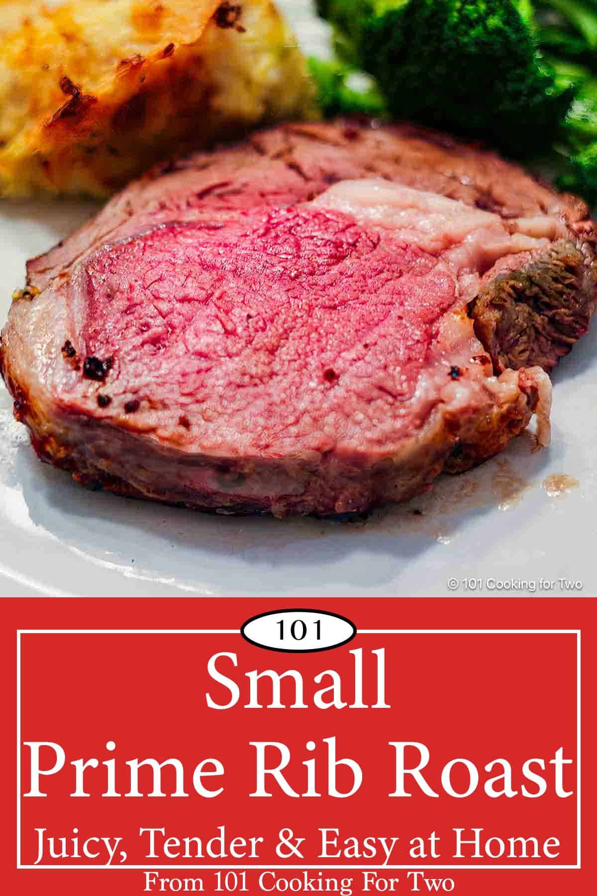 Small Boneless Prime Rib (Ribeye) Roast – Juicy Easy Recipe - 101 ...
